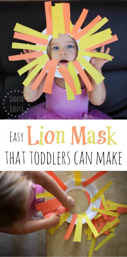 Easy Lion Mask Craft for Toddlers – Danya Banya